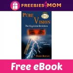 *Expired* Free eBook: Pure Vision ($2.99 Value) - Freebies 4 Mom