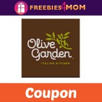 *Expired* Olive Garden Coupons - Freebies 4 Mom