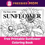 🌻Free Kids Printable: Sunflower Coloring Book - Freebies 4 Mom
