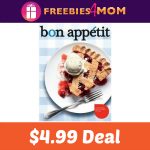 *Expired* Magazine Deal: Bon Appetit $4.99 - Freebies 4 Mom