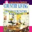 *Expired* 🍉Country Living Magazine $6.99 - Freebies 4 Mom