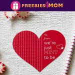🍬Free Kids Printable Cards: Valentines "We're Just Mint To Be ...